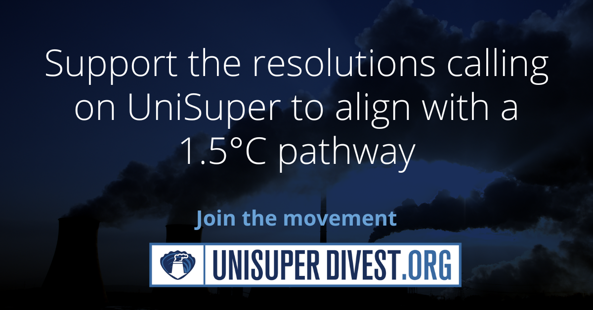 Resolutions for UniSuper to align with 1.5 degree pathway - UniSuper Divest